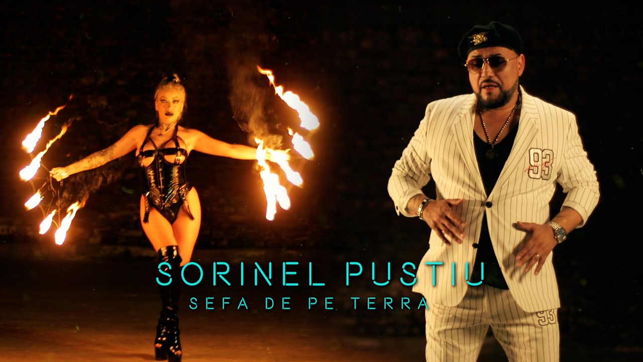 Sorinel Pustiu - Șefa de pe Terra | Official video 🔥 - YouTube