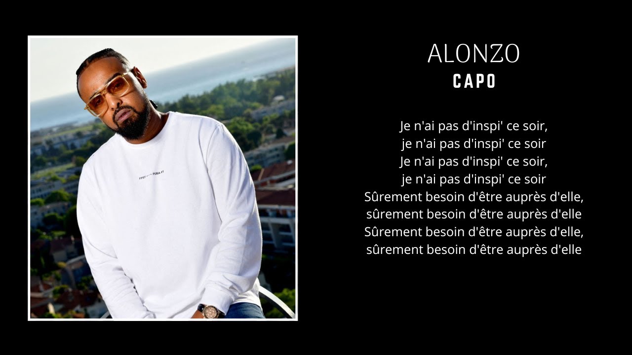 Alonzo - CAPO [OFFICIAL LYRICS VIDÉO] - YouTube