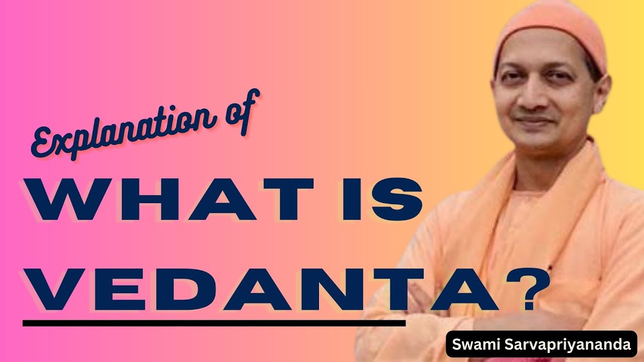 What is Vedanta? - YouTube