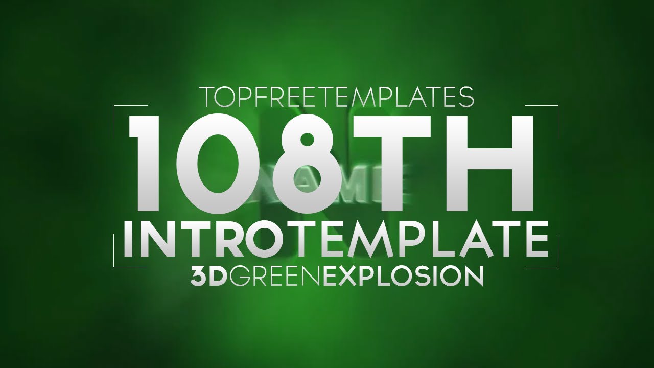 FREE Intro Template: 3D Green Explosion #108 w/Tutorial - YouTube