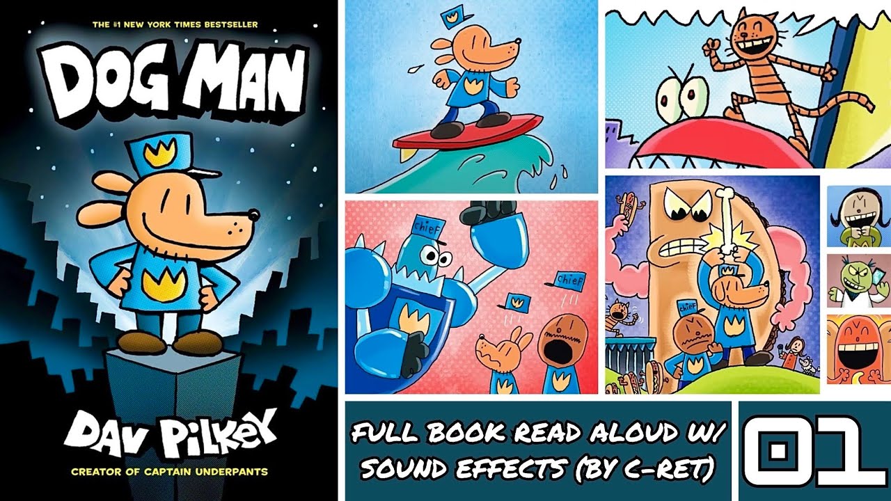 Dog Man - Full Book Read Aloud w/ Sound Effects [#1] - YouTube