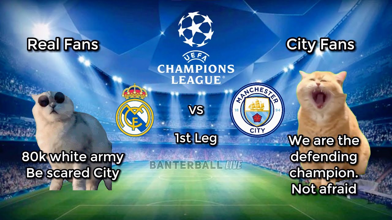 CAT MEMES Real Madrid 3-3 Manchester City | Quarter-Final 1st Leg ...