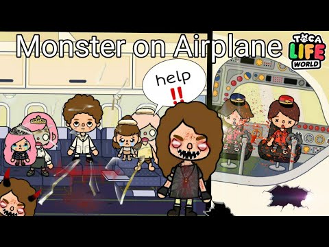 Monster on Airplane ||Toca Boca💀//Sad Story😭\\Toca Life World 🌍//Toca ...