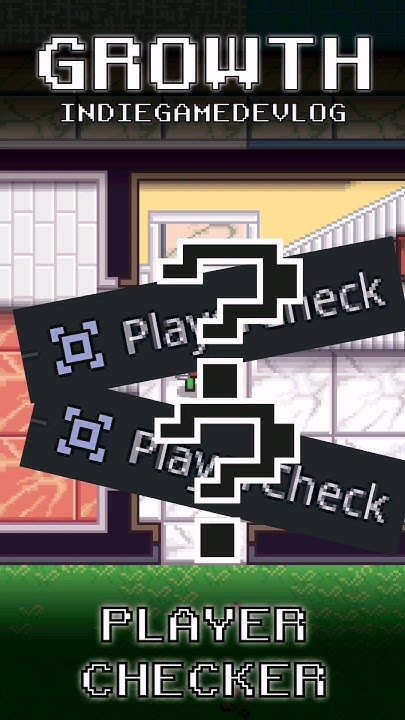 Growth Daily GameDevLog [204] - Player Checker #devlog #gamedev #godot4 #gaming #godotengine # ...