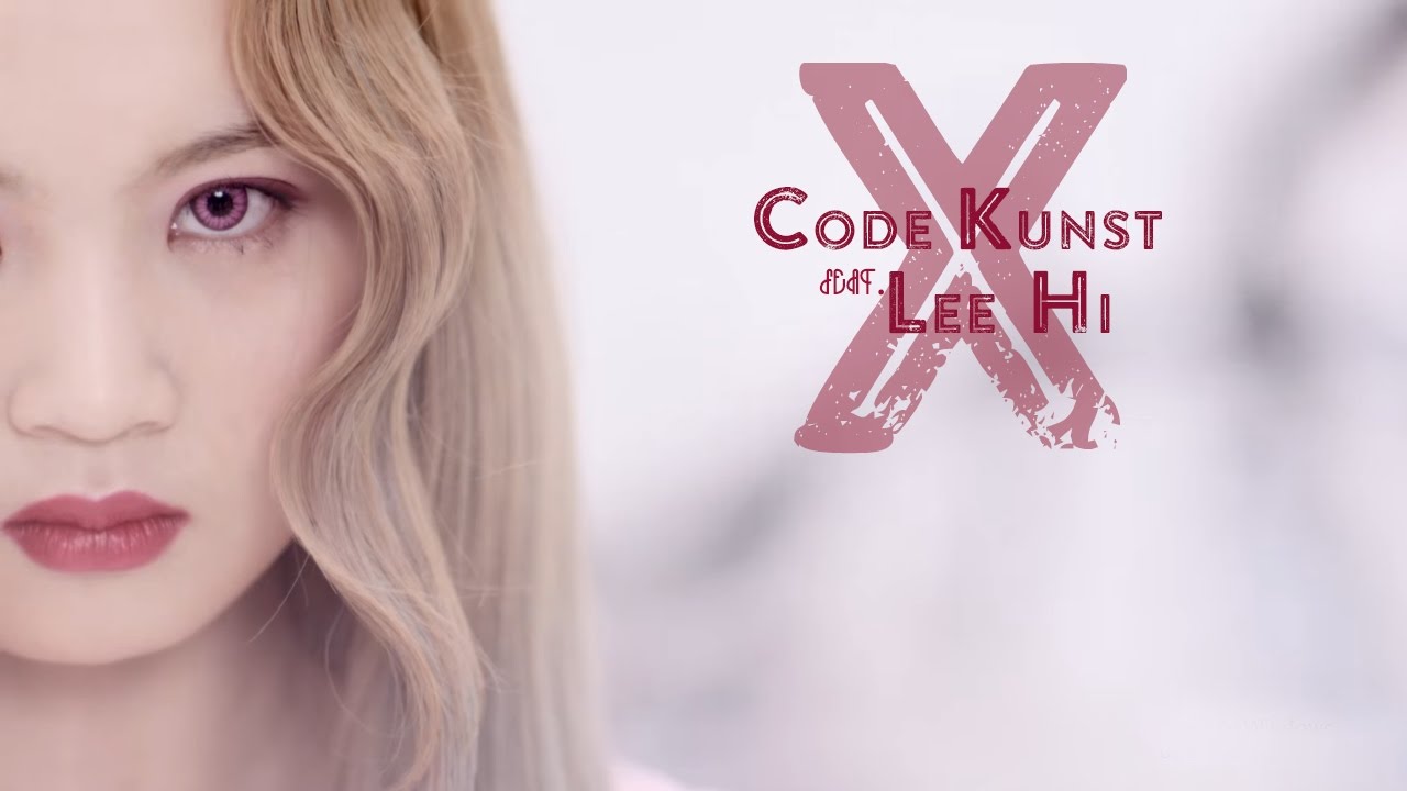 [Vietsub/Engsub] X - Code Kunst ft. Lee Hi - YouTube