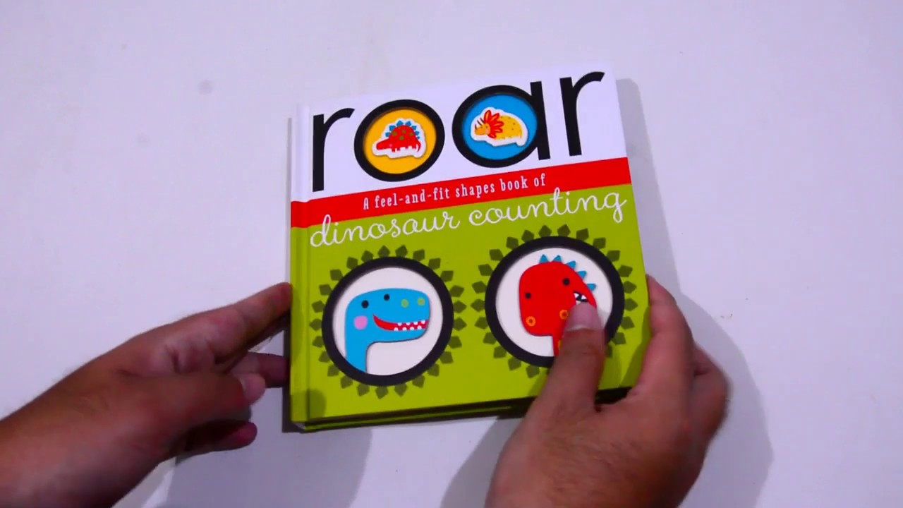 Roar a Feel-and-Fit Shapes Board Book of Dinosaur Counting - YouTube