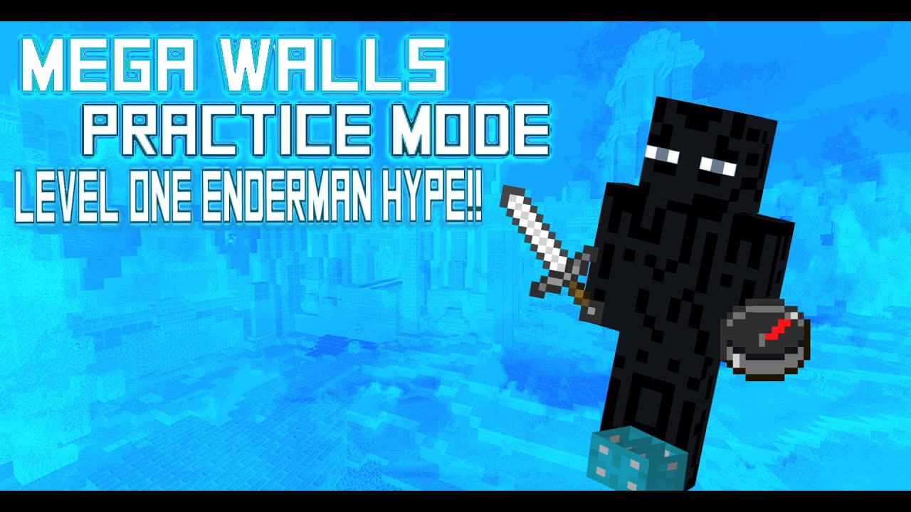 HYPIXEL MEGA WALLS | PRACTICE MODE | ENDERMAN OWNAGE | NOT PRESTIGE SHAMAN? - YouTube