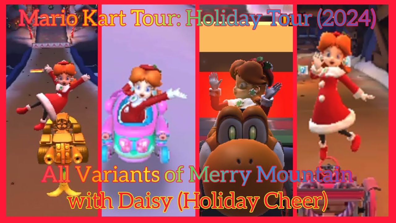 All Variants of Merry Mountain with Daisy (Holiday Cheer) | Mario Kart ...