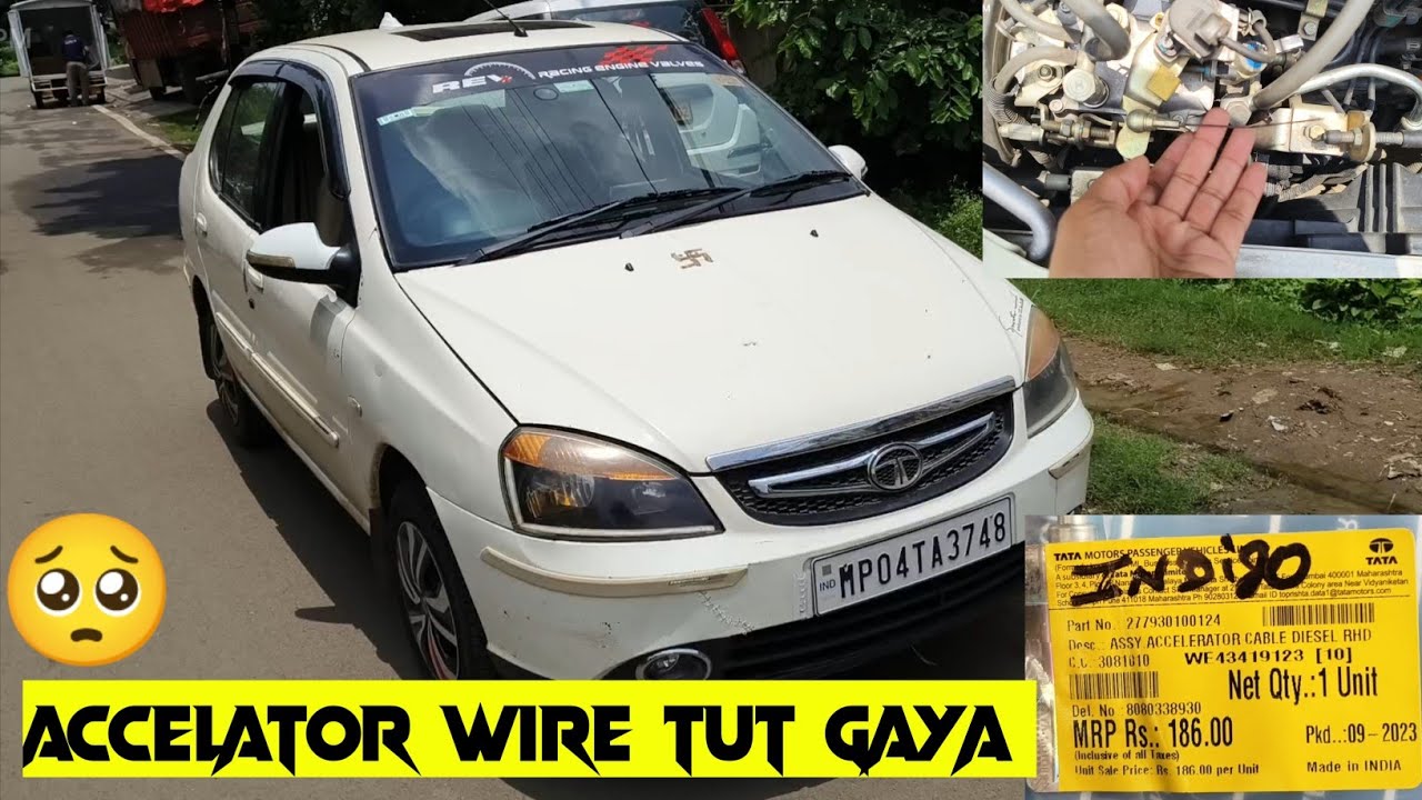 Tata Indigo cs Accelator Cable Change || How to change car Accelator ...