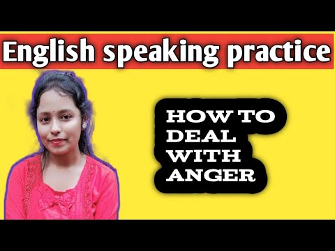 How to deal with anger|| english speaking practice|| - YouTube