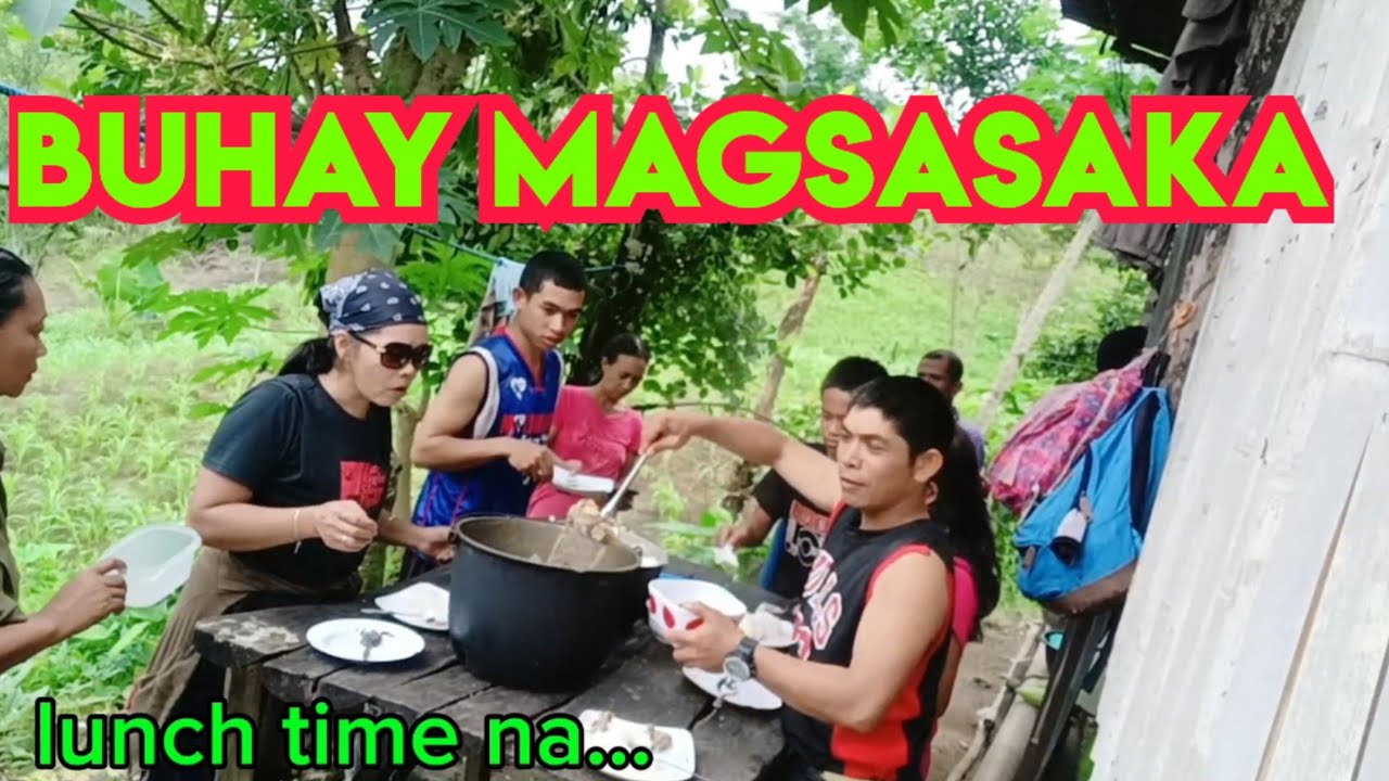 BUHAY MAGSASAKA #buhayprobinsya #buhaybukid #bukidlife #bukidislife # ...