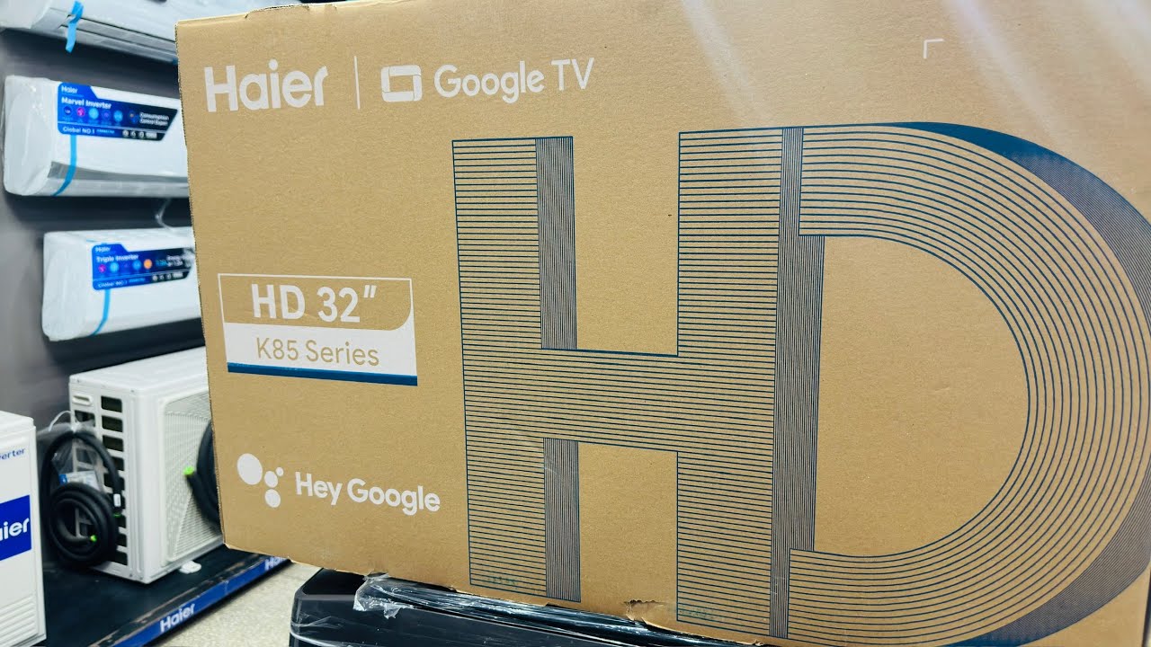 Complete Unboxing Haier Latest Model 32” Android Led K85 Series ...