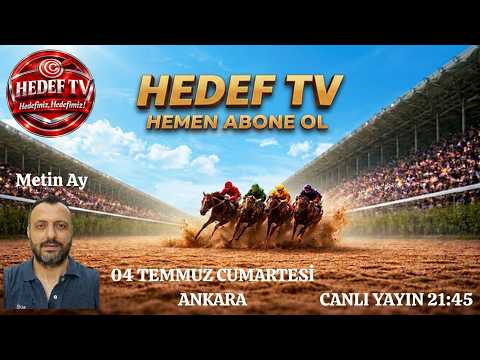 04 Temmuz 2026 Cumartesi Ankara Koşu Yorumları