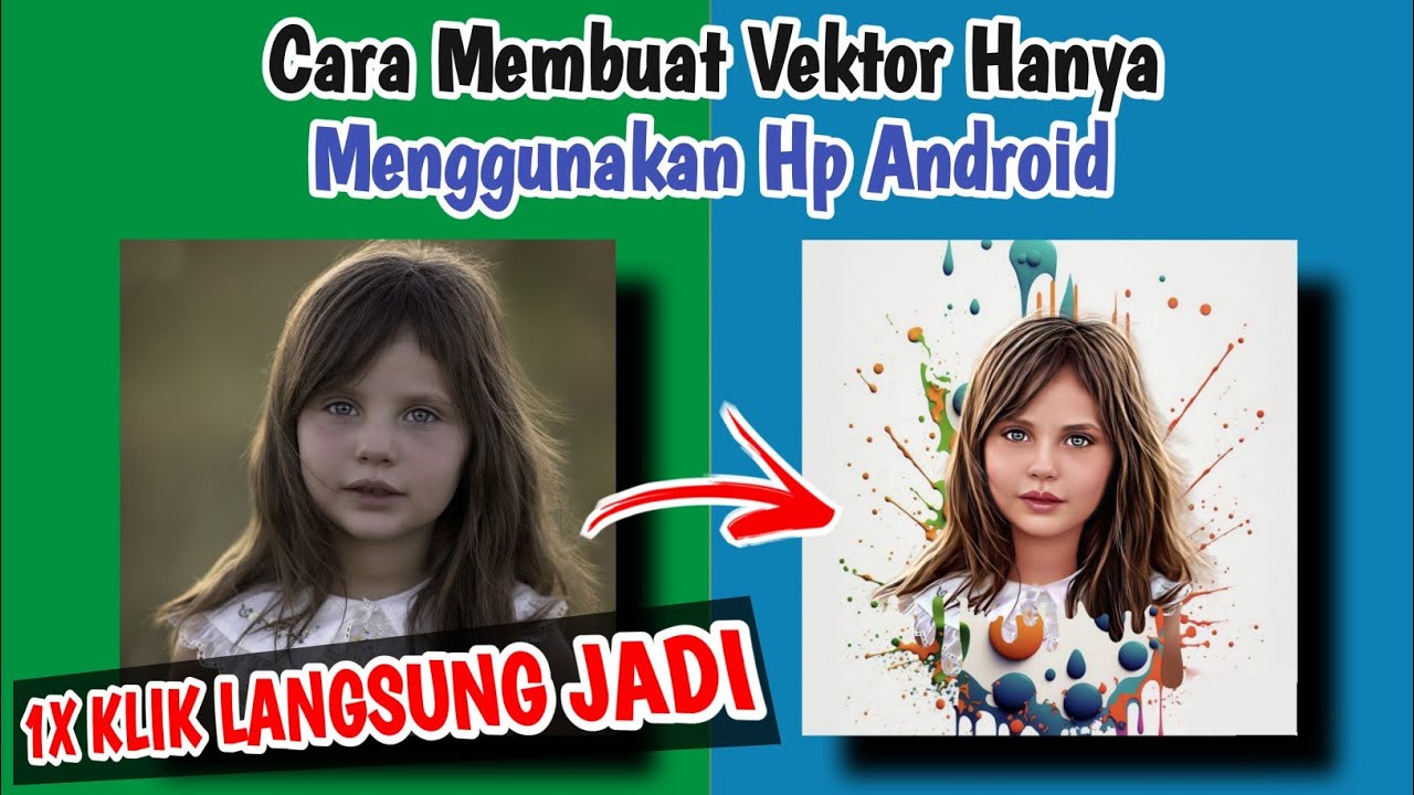 Cara Membuat Vektor di Hp Android | Tutorial Cara Membuat Vektor 1 Klik ...