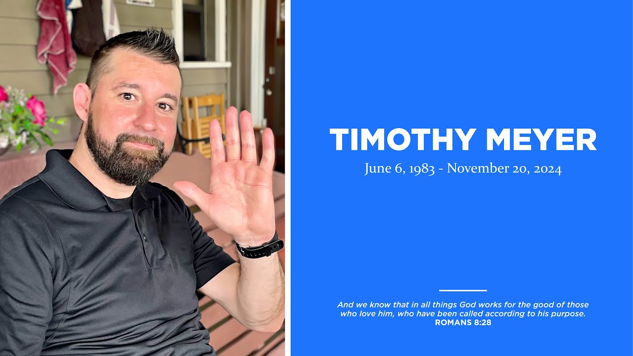 Timothy Meyer Celebration Of Life - YouTube