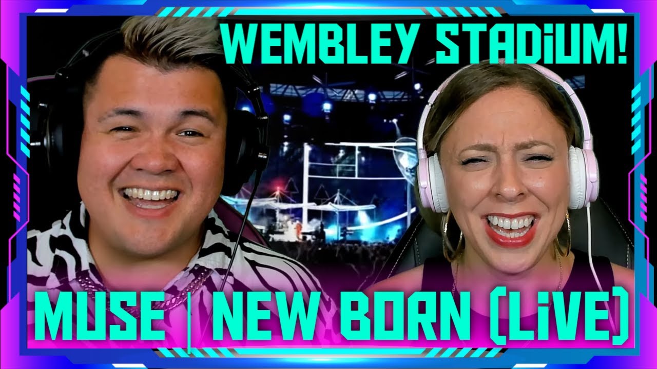 Reaction to Muse - New Born [Live From Wembley Stadium] | THE WOLF HUNTERZ Jon and Dolly - YouTube