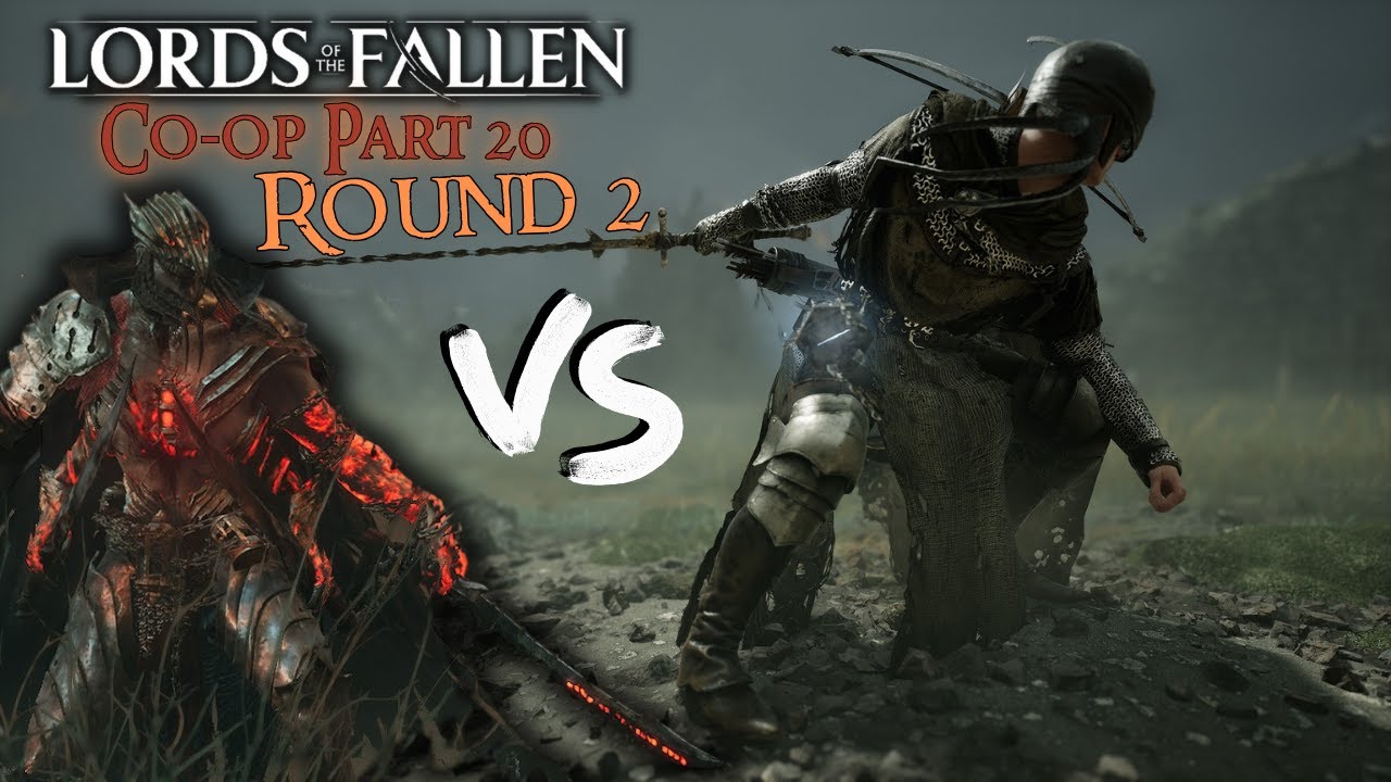 HE'S BACK!!!! - (4K)The Lords of the Fallen Blind Co-op Playthrough ...