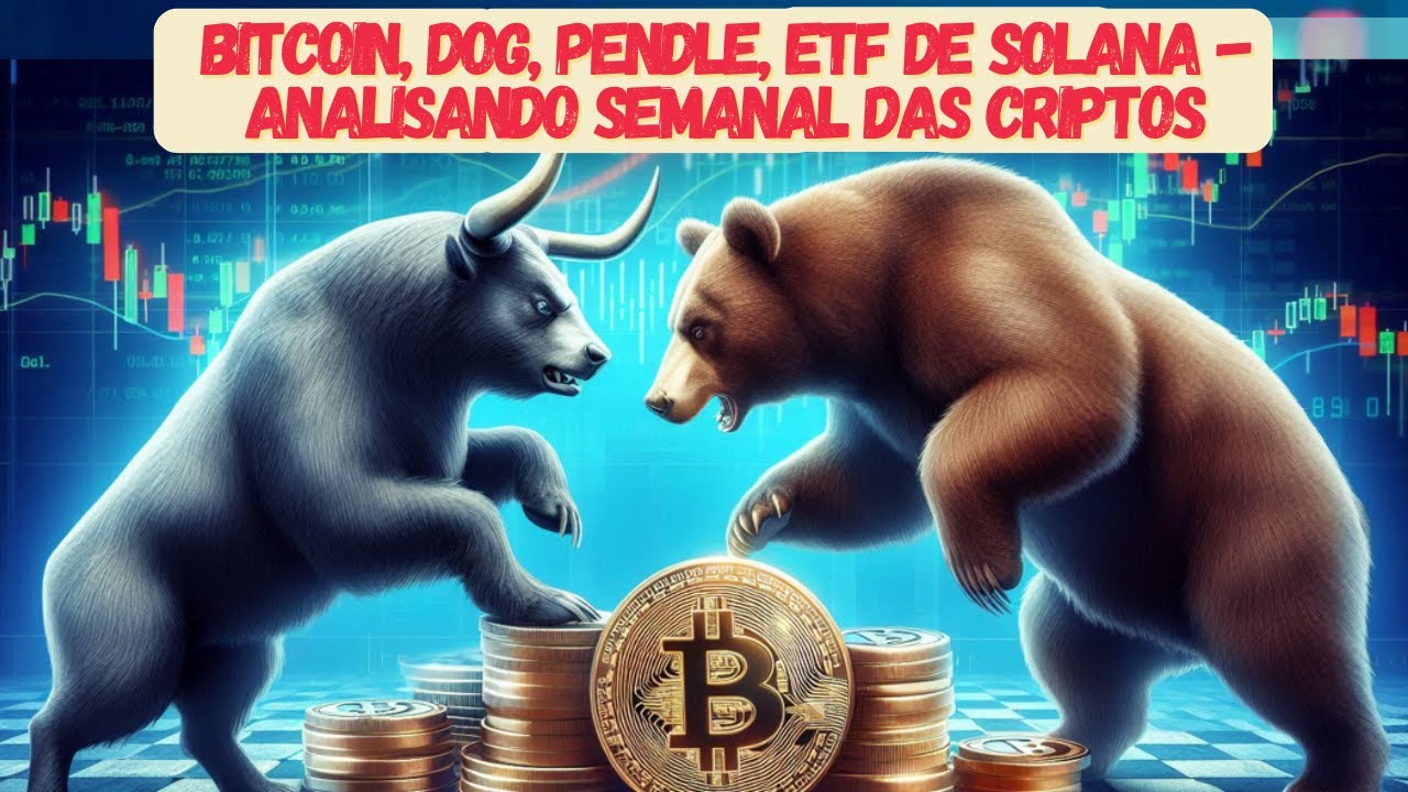 BITCOIN, PENDLE, ETH, ETF DE SOLANA, MERCADO CONSOLIDADO! ANALISANDO ...