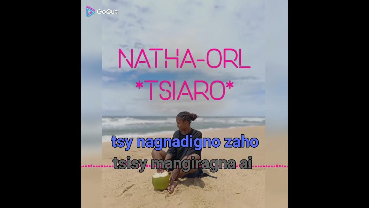 NATHA-ORL : TSIARO - YouTube