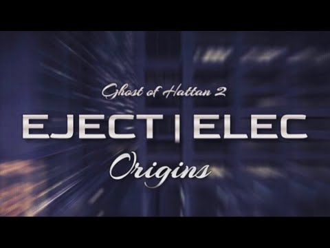 Eject - "Ghost of Hattan 2 : ORIGINS (Feat. ELEC)" (THUG Pro 2023 ...