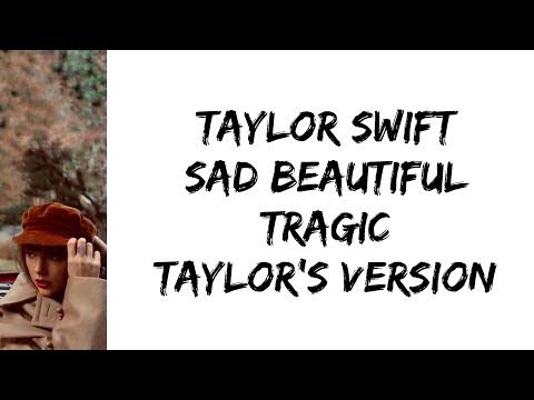 Taylor Swift - Sad beautiful tragic (Taylor's version) (lyrics) - YouTube