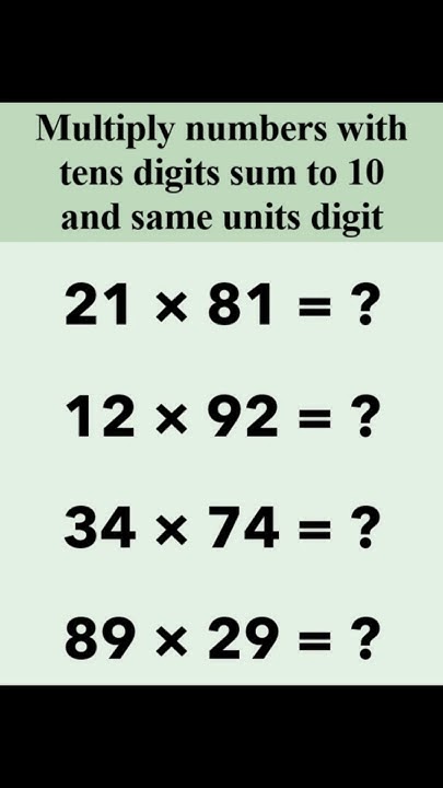Magic Multiplication Trick: When Tens Digits Sum to 10! 💡 # ...