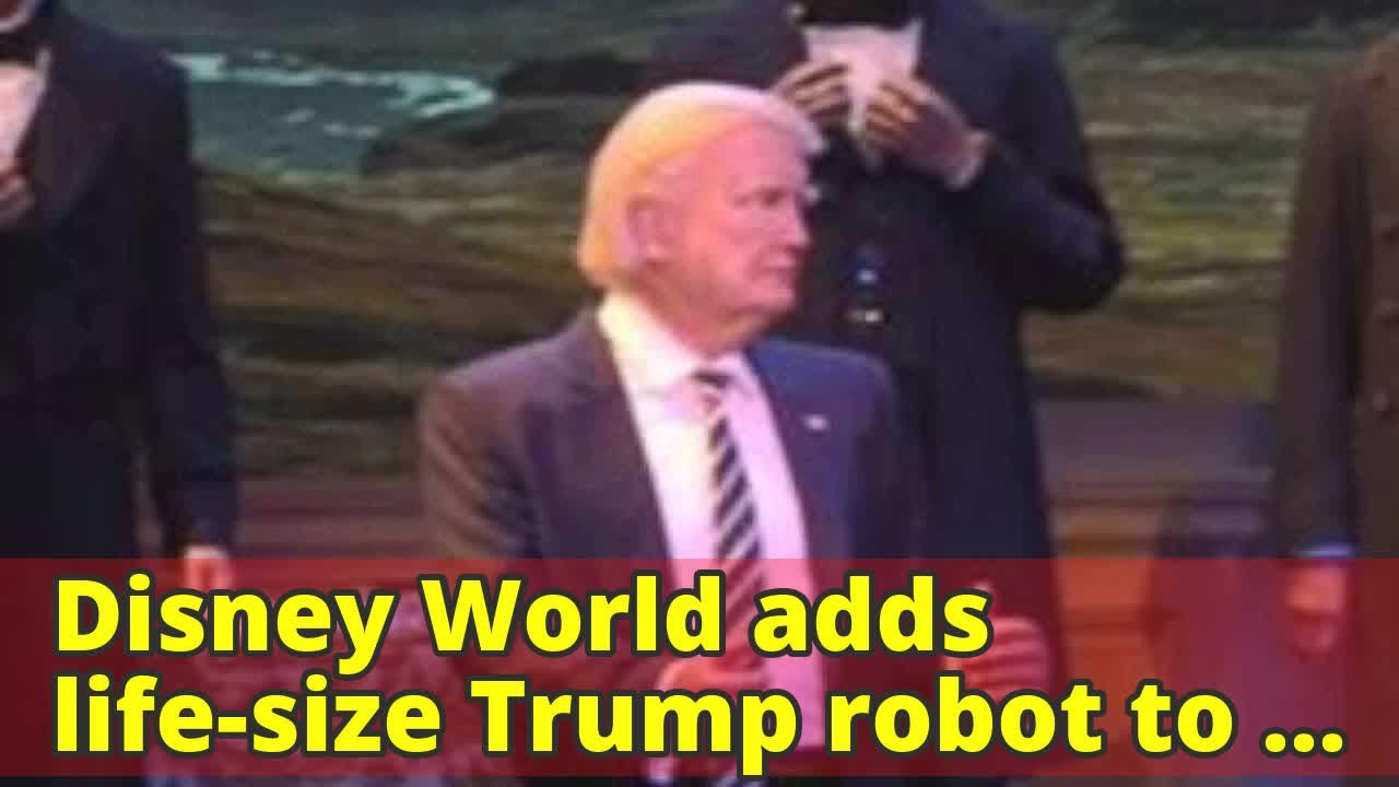 Disney World adds life-size Trump robot to upgraded Hall of Presidents ...