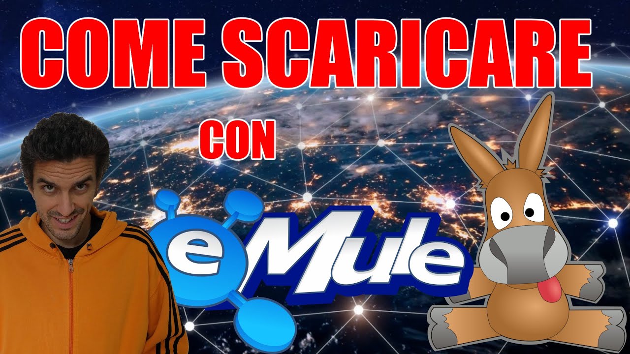 🐴 COME SCARICARE CON EMULE 2021 (GUIDA DEFINITIVA) - YouTube