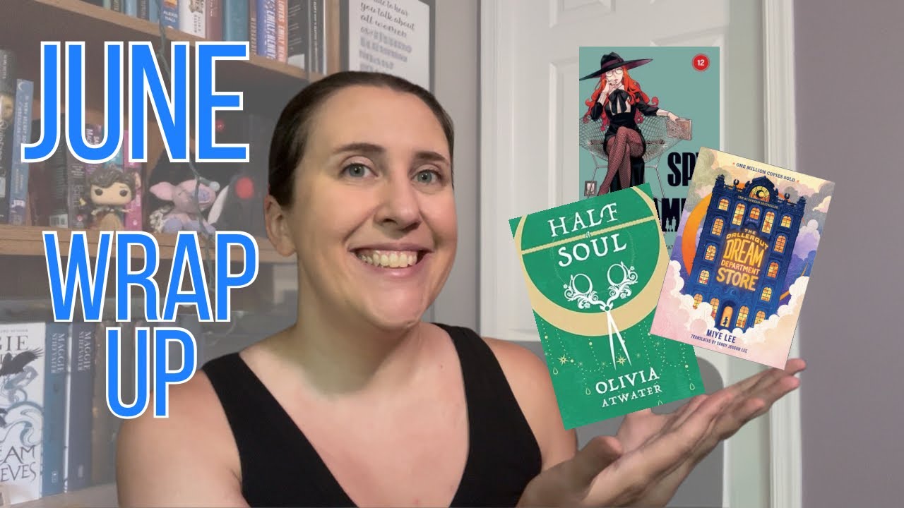 June Wrap Up | How many reads? 😱 - YouTube