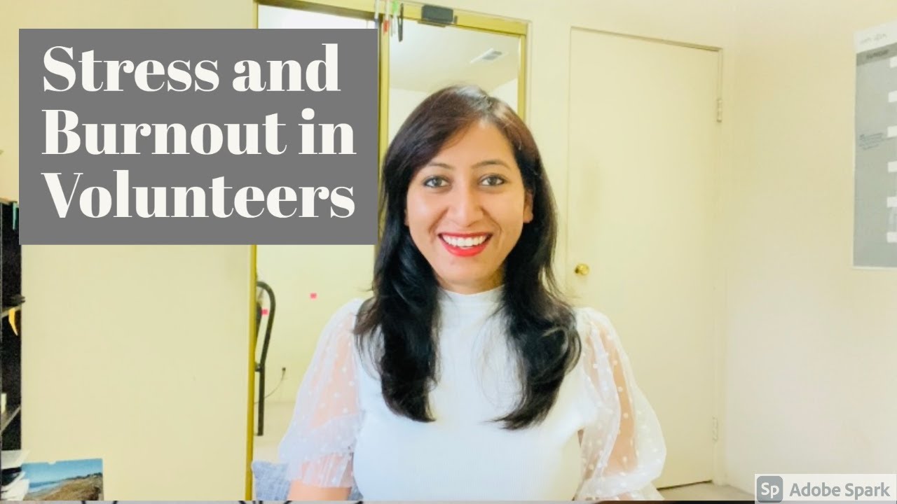 Stress and Burnout in Volunteers| Hospice volunteering - YouTube