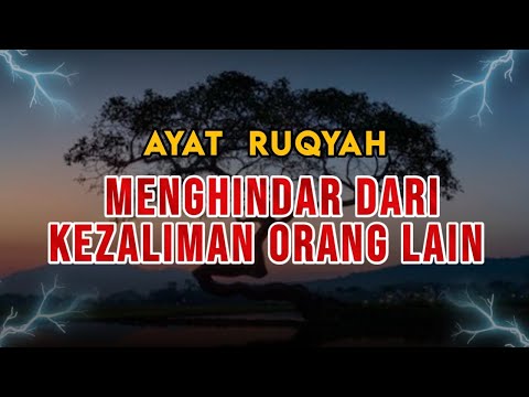 Ruqyah Menghindari Kezaliman Orang Lain
