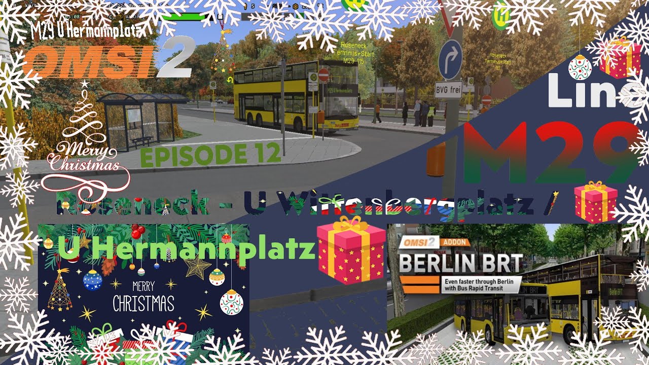 OMSI 2 | Add-On Berlin BRT | MAN DL07 | Line M29 Roseneck - U ...