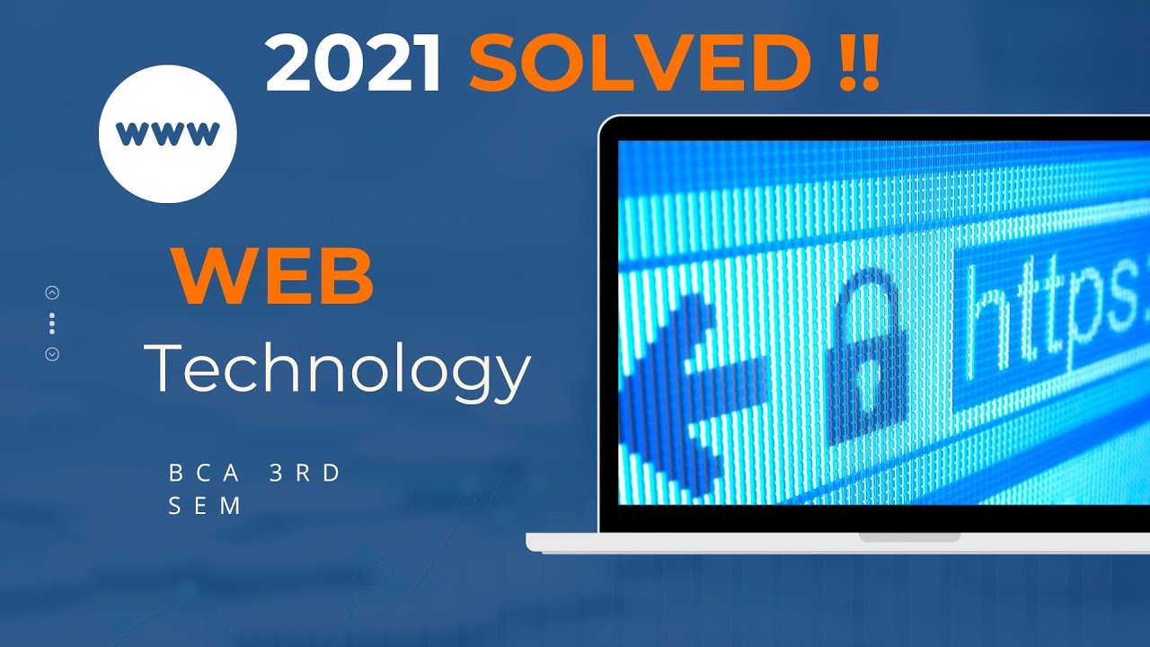 BCA WEB TECHNOLOGY 2021 QUESTION SOLVED SOLUTION TU BACHELOR IN ...
