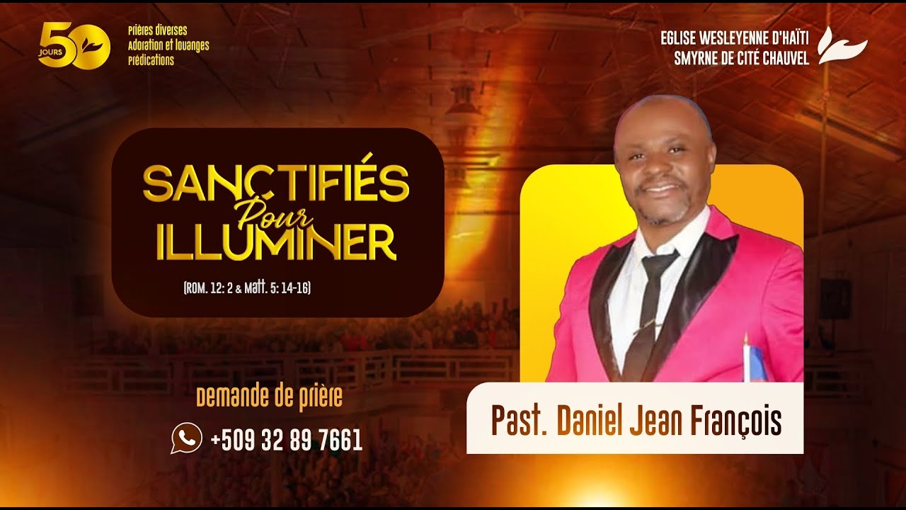 J-6, 50 jours-Pasteur Daniel JEAN FRANÇOIS - YouTube