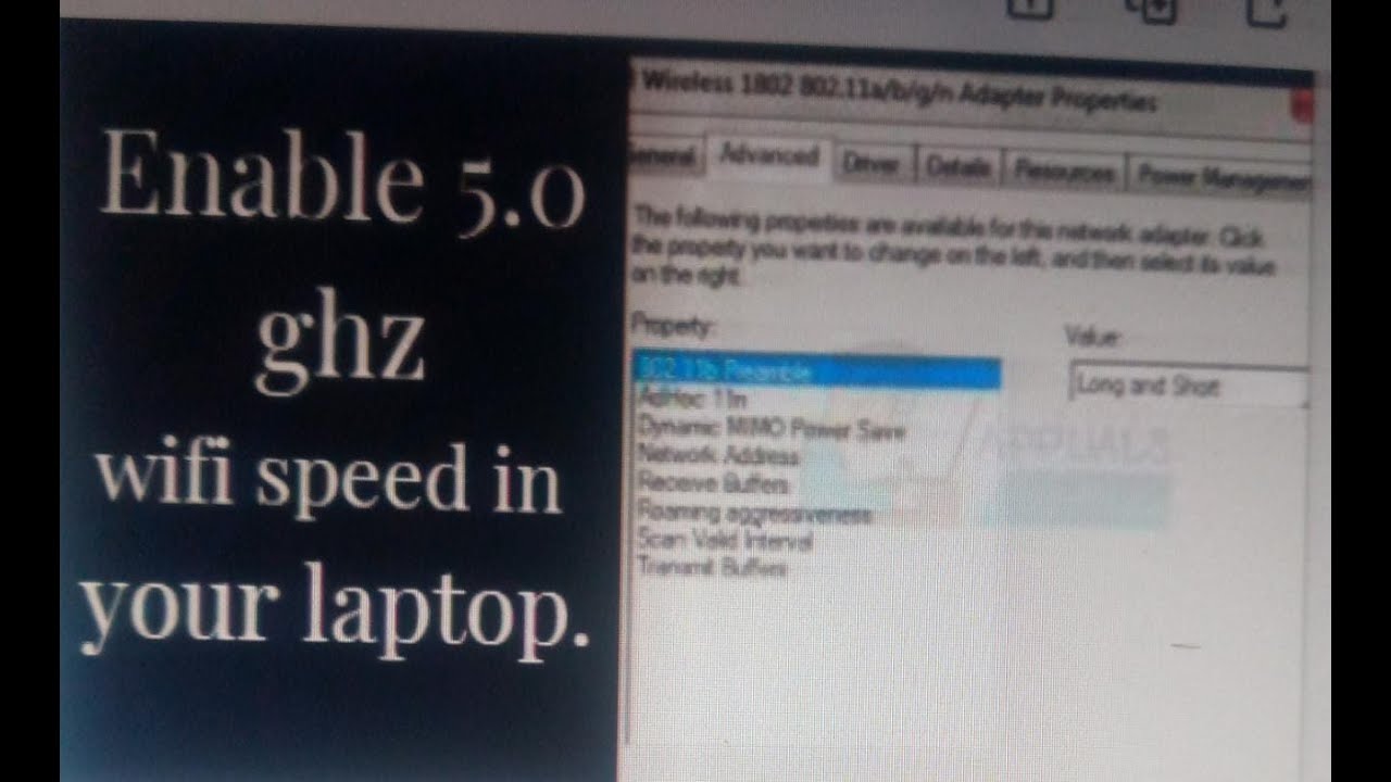 Enable 5 GHZ WiFi speed in your Laptop|How can i enable 5ghz wifi speed ...