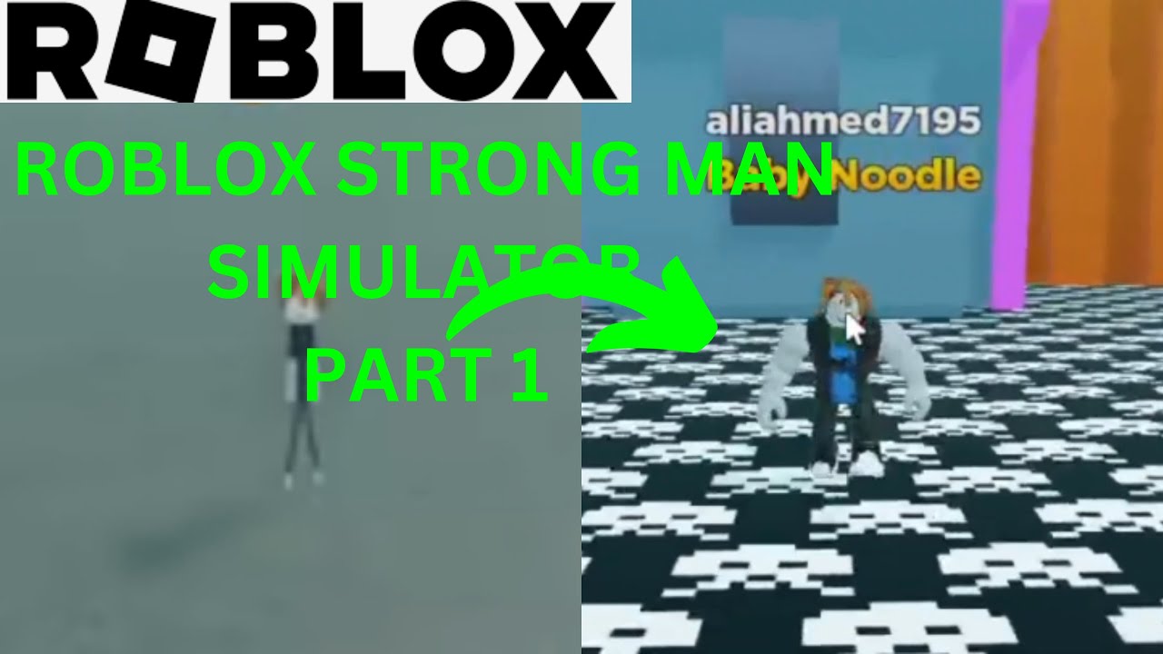 ROBLOX STRONG MAN SIMULATOR PART 1 - YouTube