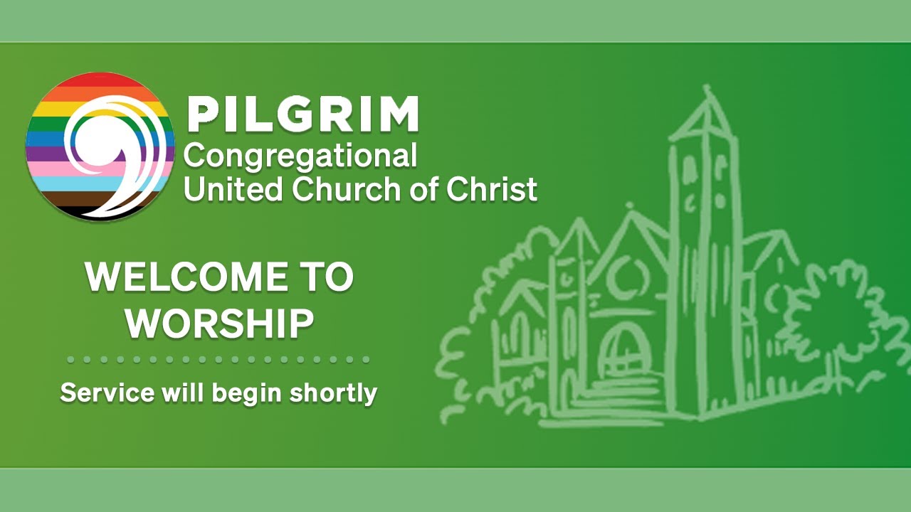Pilgrim Congregational Worship Service - January 18, 2026 - YouTube