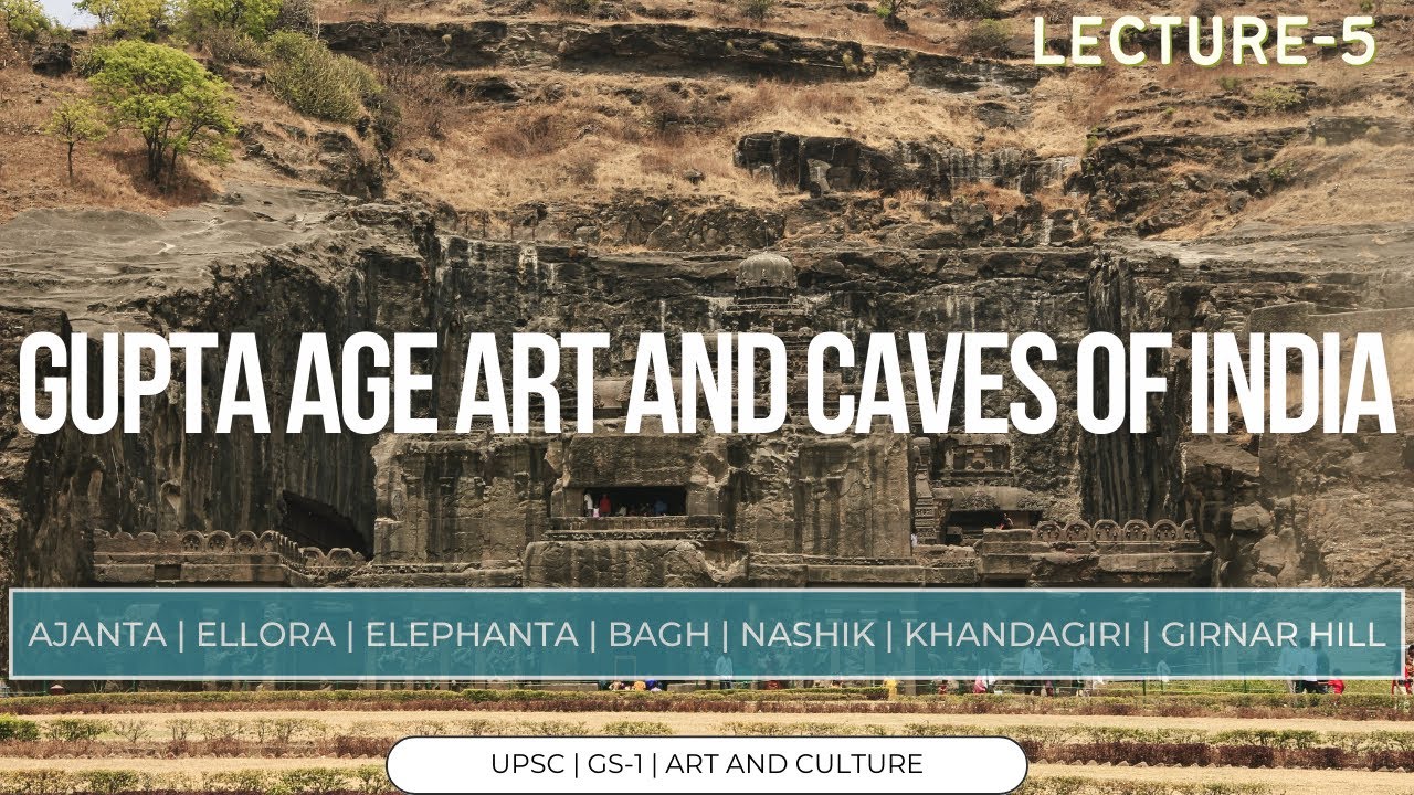 UPSC 2024 | Art and Culture | Gupta Age Caves in India - YouTube