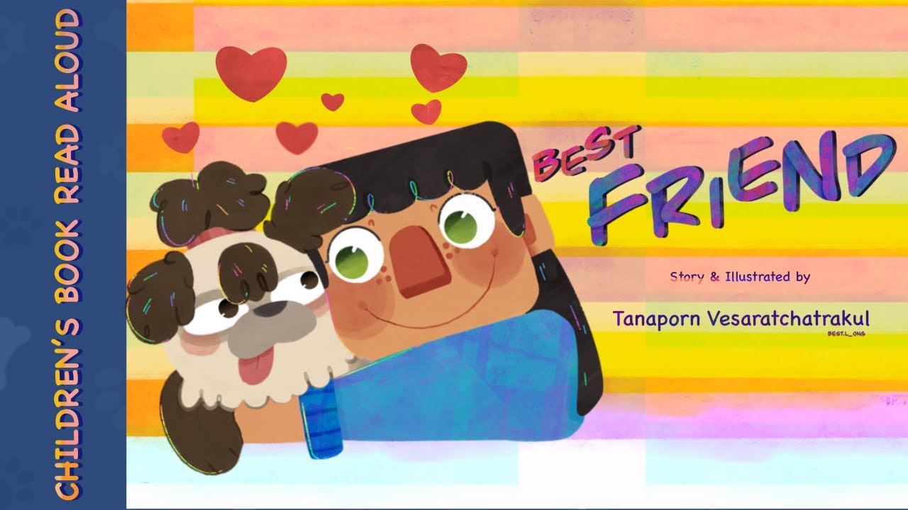 Children's Book Read Aloud: Best Friend - YouTube