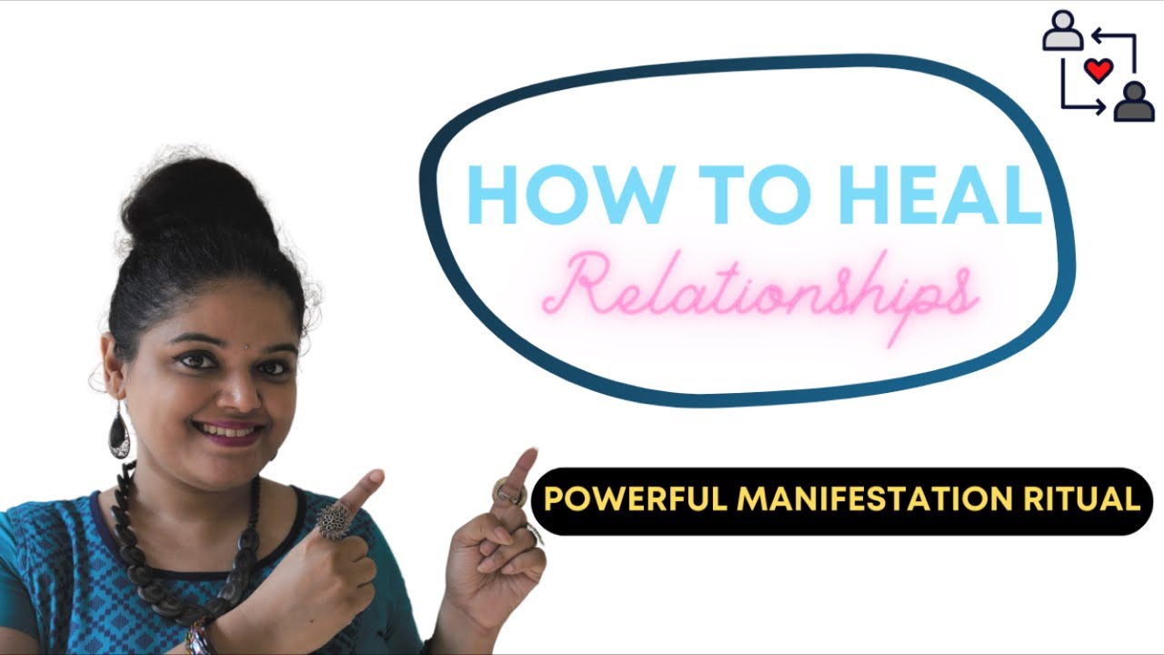 How To Heal Your Relationship| Powerful Ritual| Law Of Attraction - YouTube