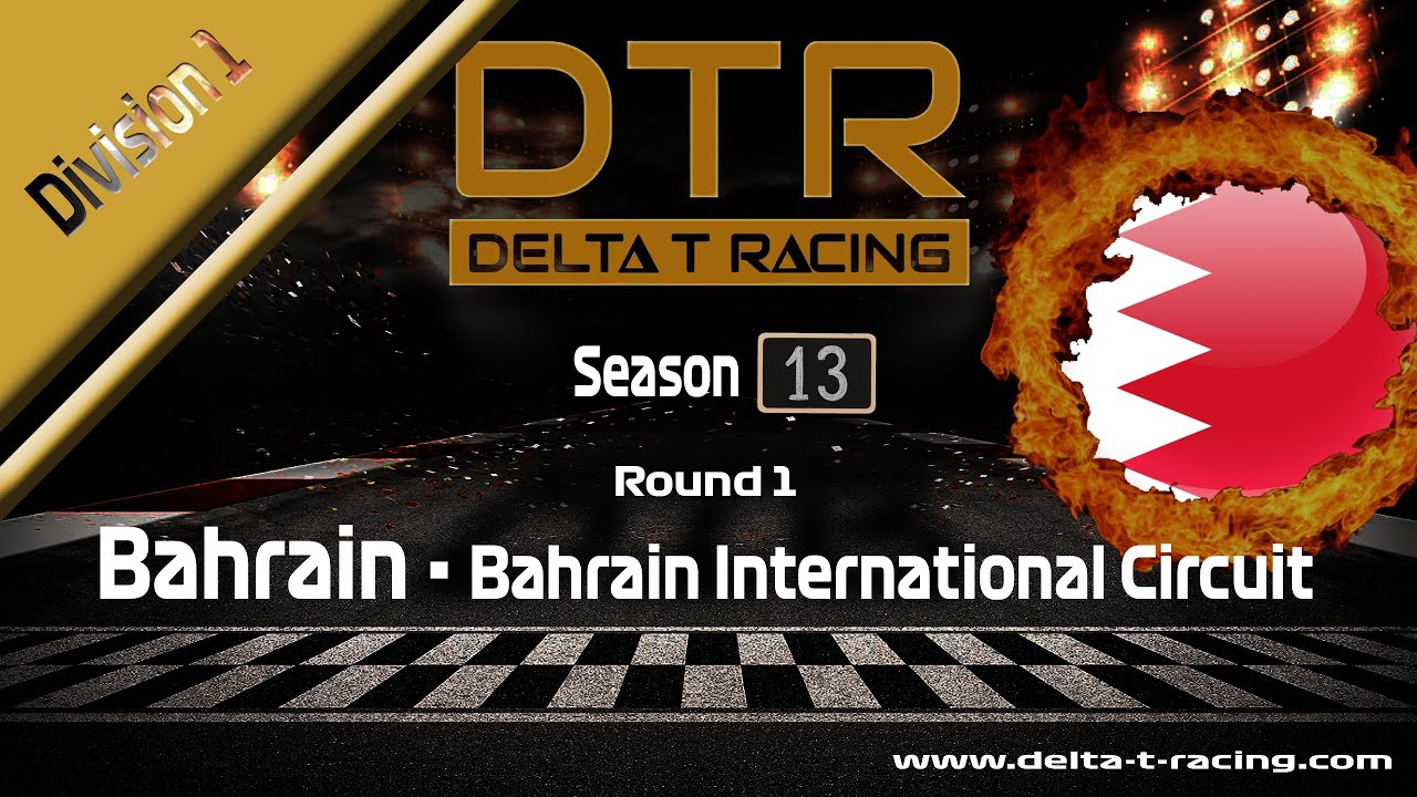 [DTR] Delta T Racing | F1 25 | S13 | Division 1 | R1 | Bahrain - YouTube