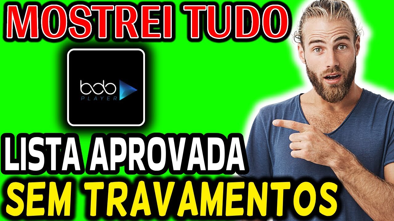 APP BOB PLAYER - APP BOB PLAYER TRAVA? MELHOR LISTA IPTV PARA APP BOB ...