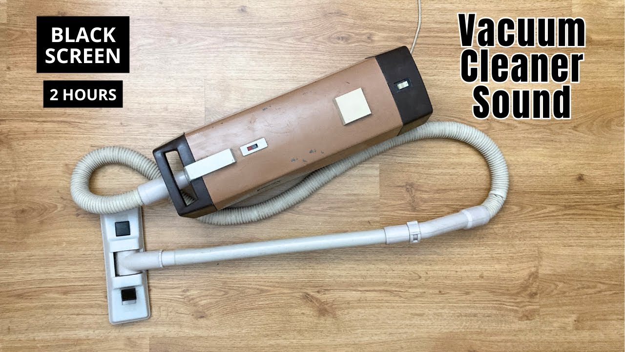 Vacuum Cleaner Sound | 2 Hours | White noise for Sleep | Relax | ASMR ...