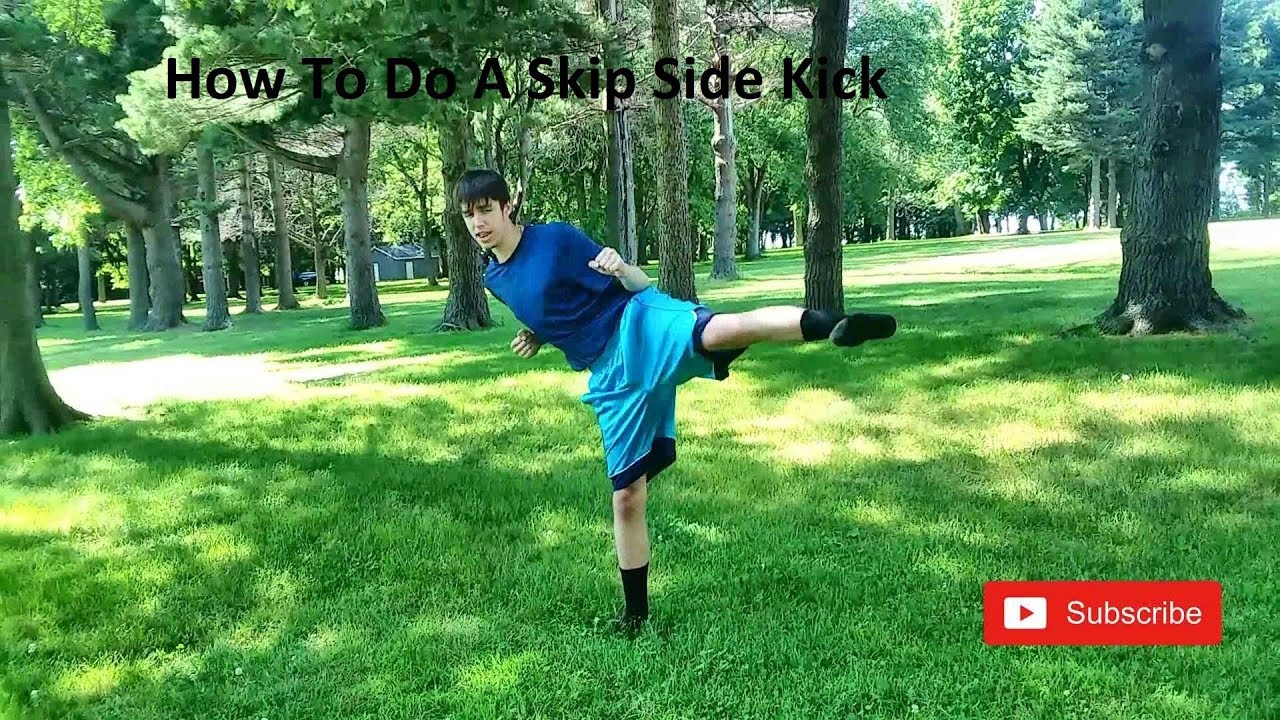 How To Do A Skip Side Kick - YouTube