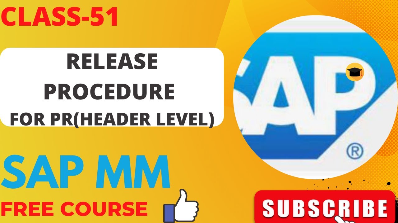 SAP MM PR Release Procedure(HEADER)||Purchasing||Approval Process||PR ...