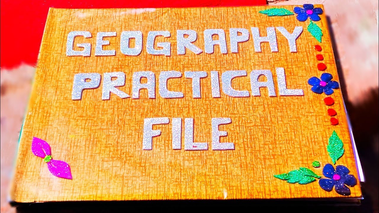 BA 1 SEMESTER GEOGRAPHY PRACTICAL FILE IN ENGLISH | Geography practical ...