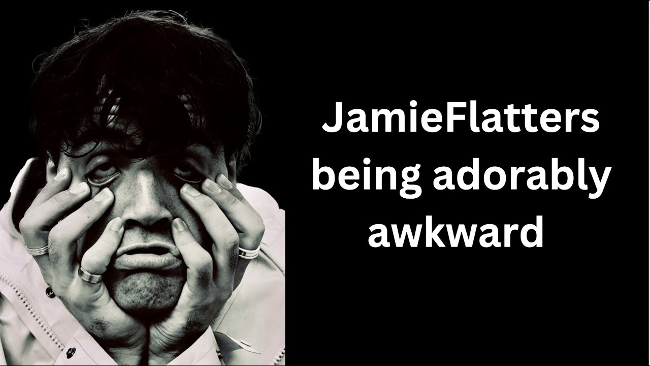 Jamie Flatters awkward (but adorable) moments - YouTube