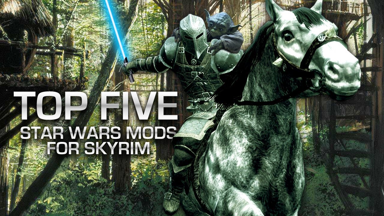 Top 5 Star Wars Mods for Skyrim - YouTube