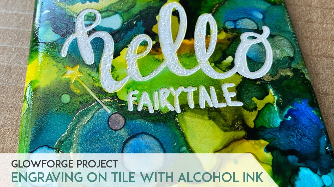 GlowForge Tutorial on Engraving a Tile, pre-colored with Alcohol Ink - YouTube