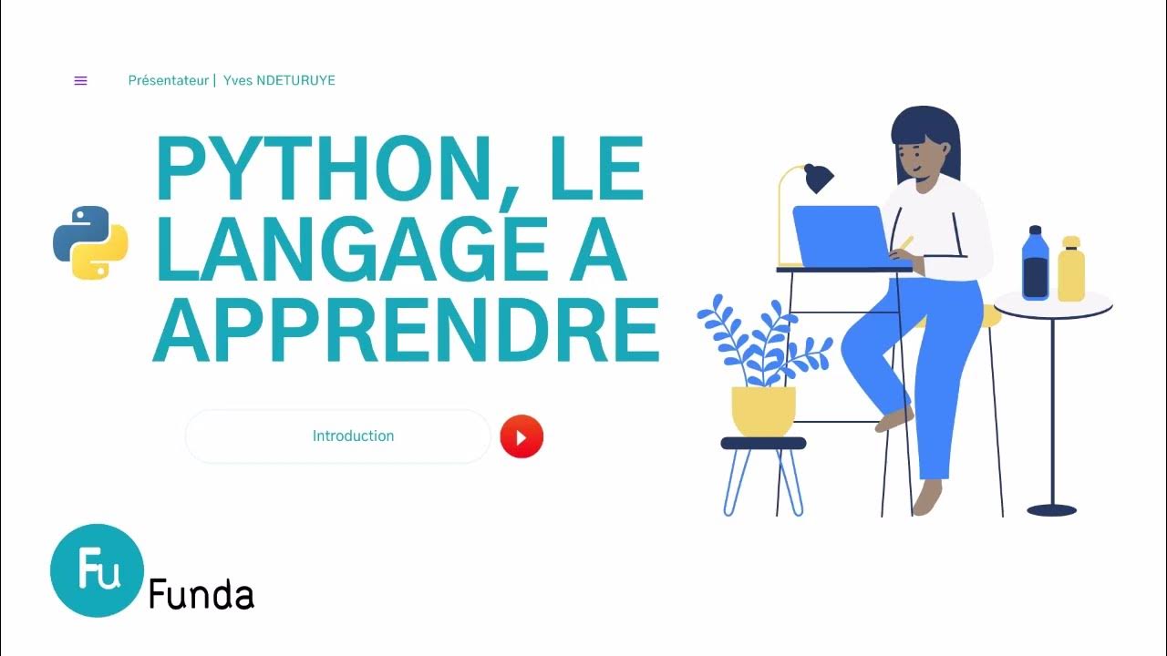 Introduction au langage Python , découvrir pourquoi apprendre Python - YouTube